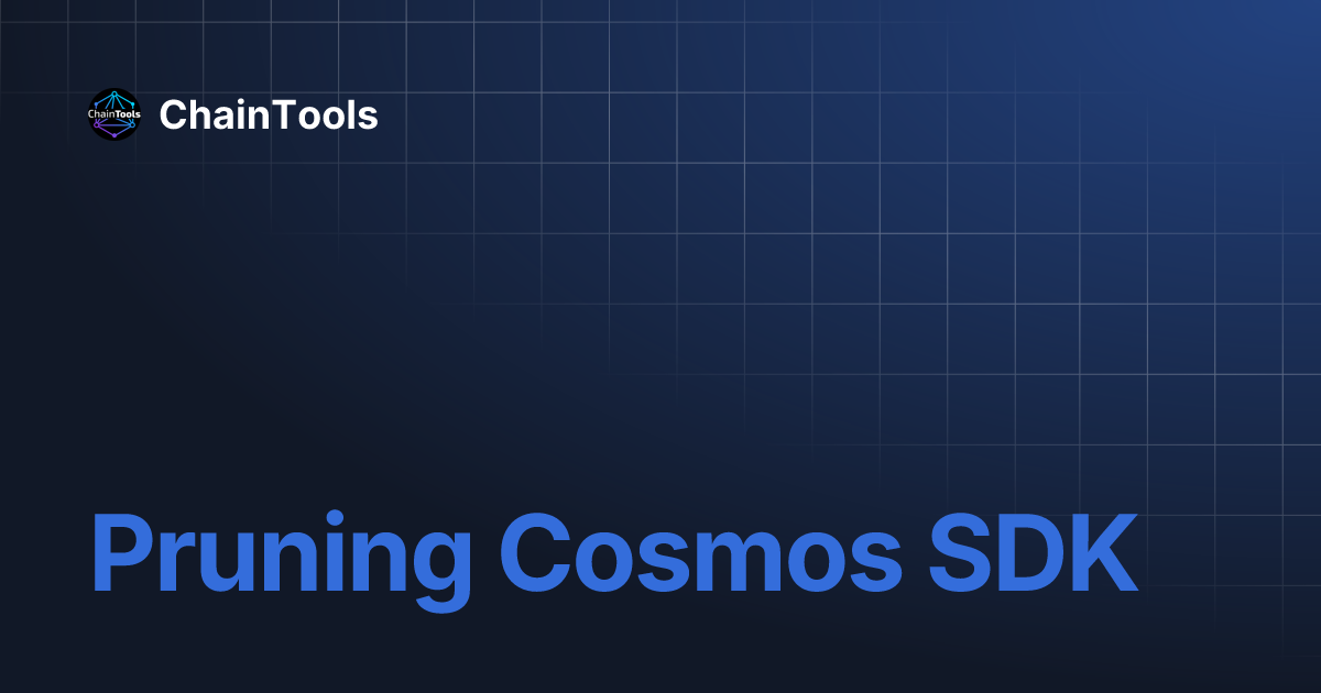 Pruning Cosmos SDK | ChainTools