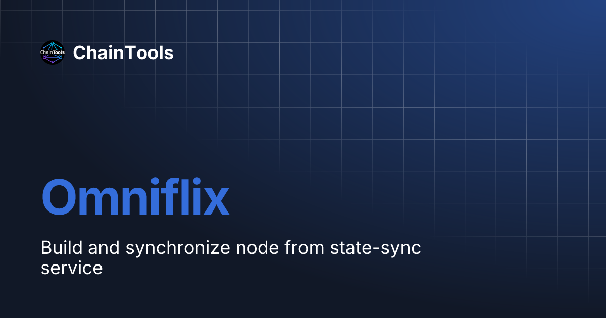 Omniflix | ChainTools